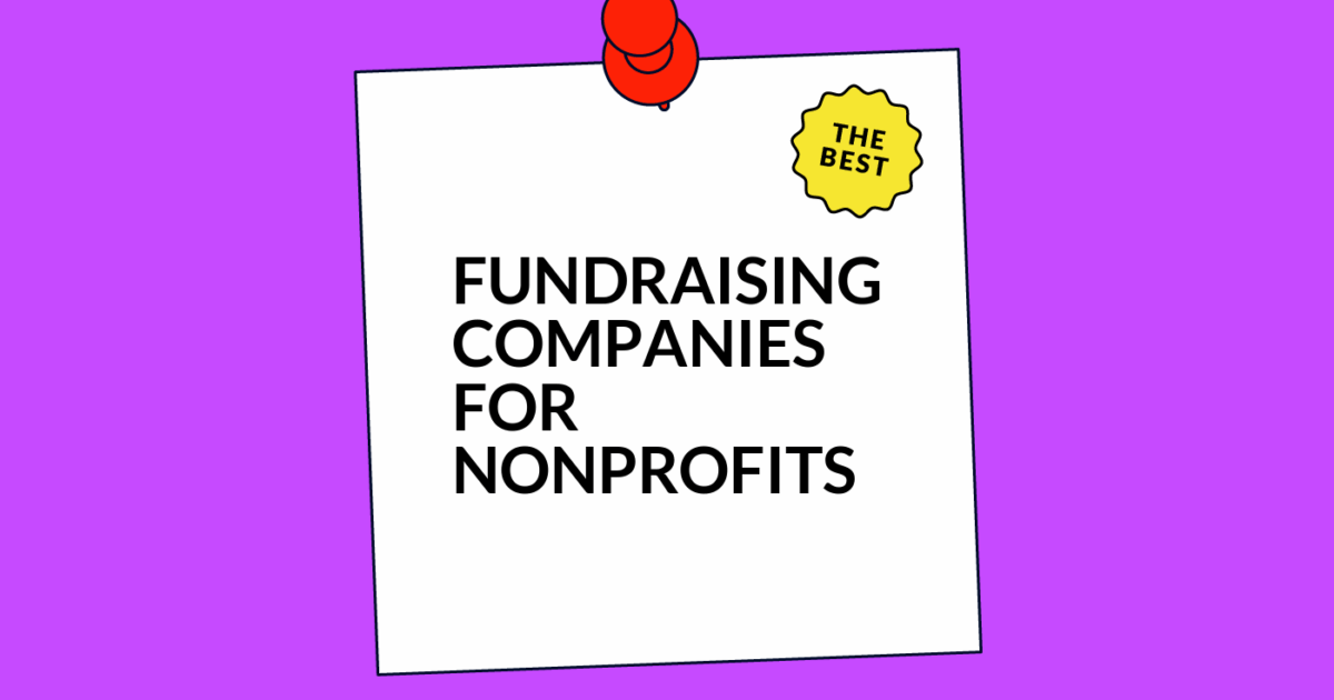 18 Best Fundraising Companies for Nonprofits Reviewed in 2026