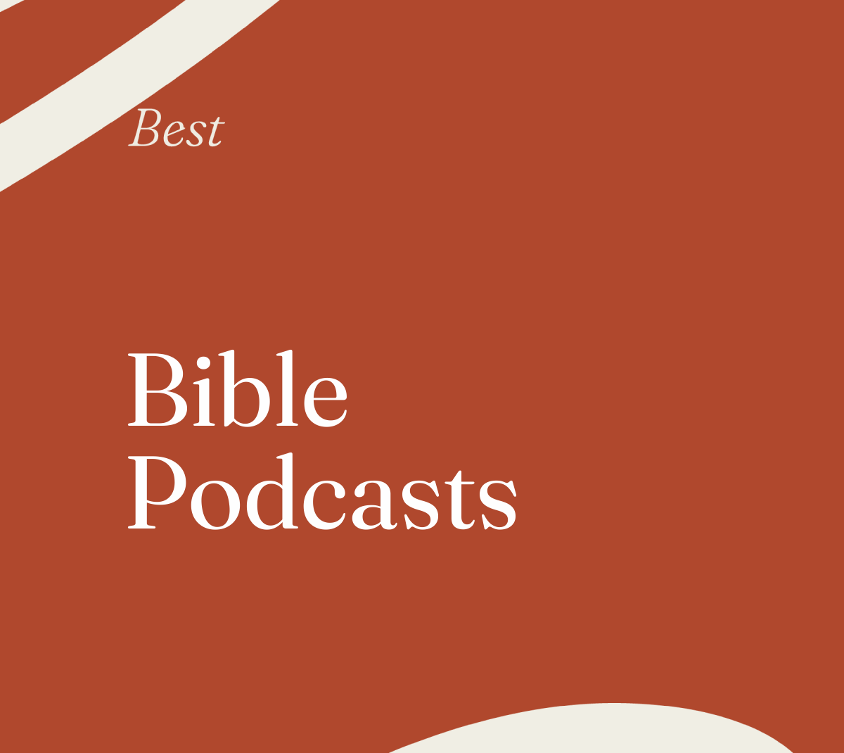 6 Bible Podcasts For Lead Pastors To Listen To In 2026