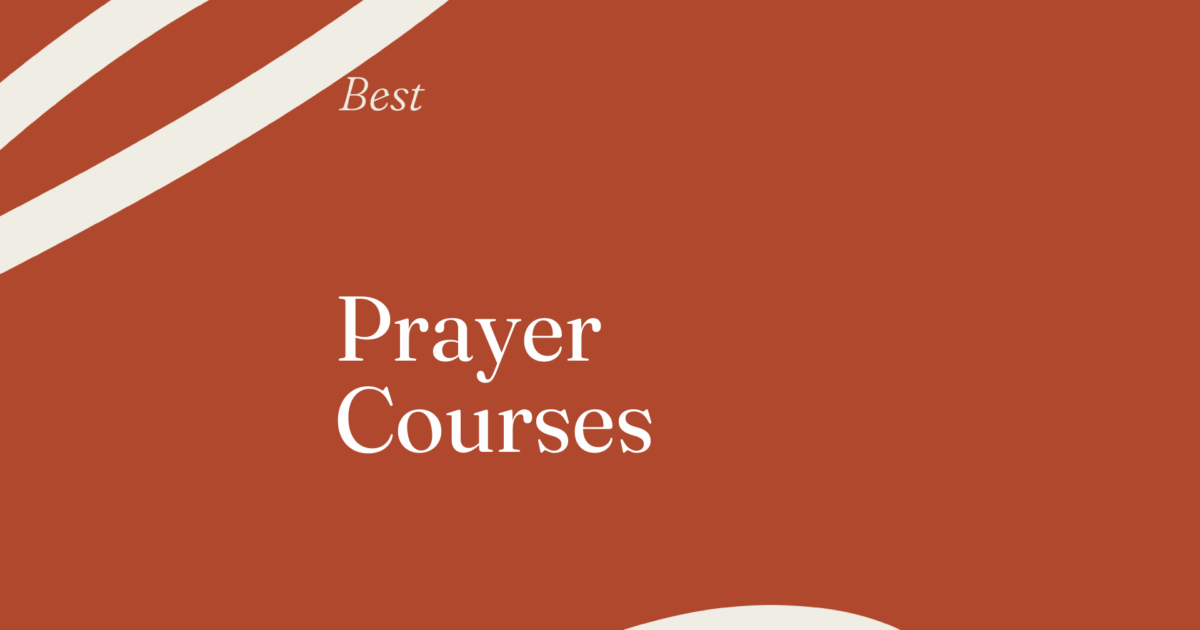 11 Best Prayer Courses To Build New Skills In 2026