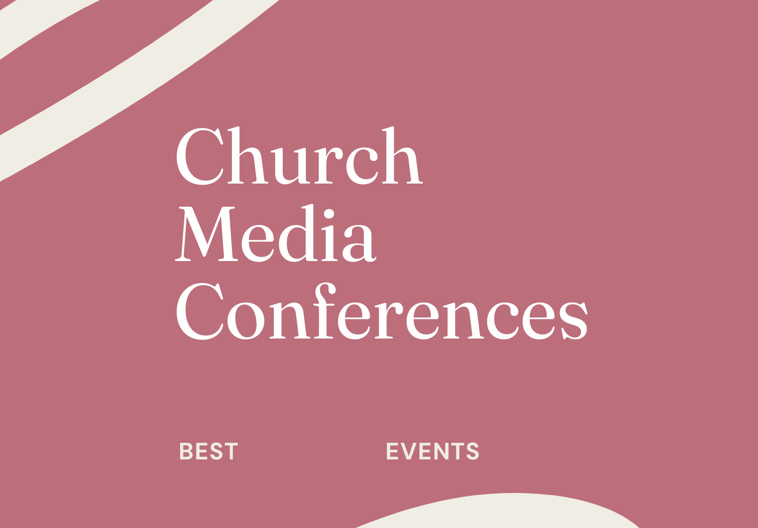 2026's Top Church Media Conferences: Get Inspired & Encouraged - The ...