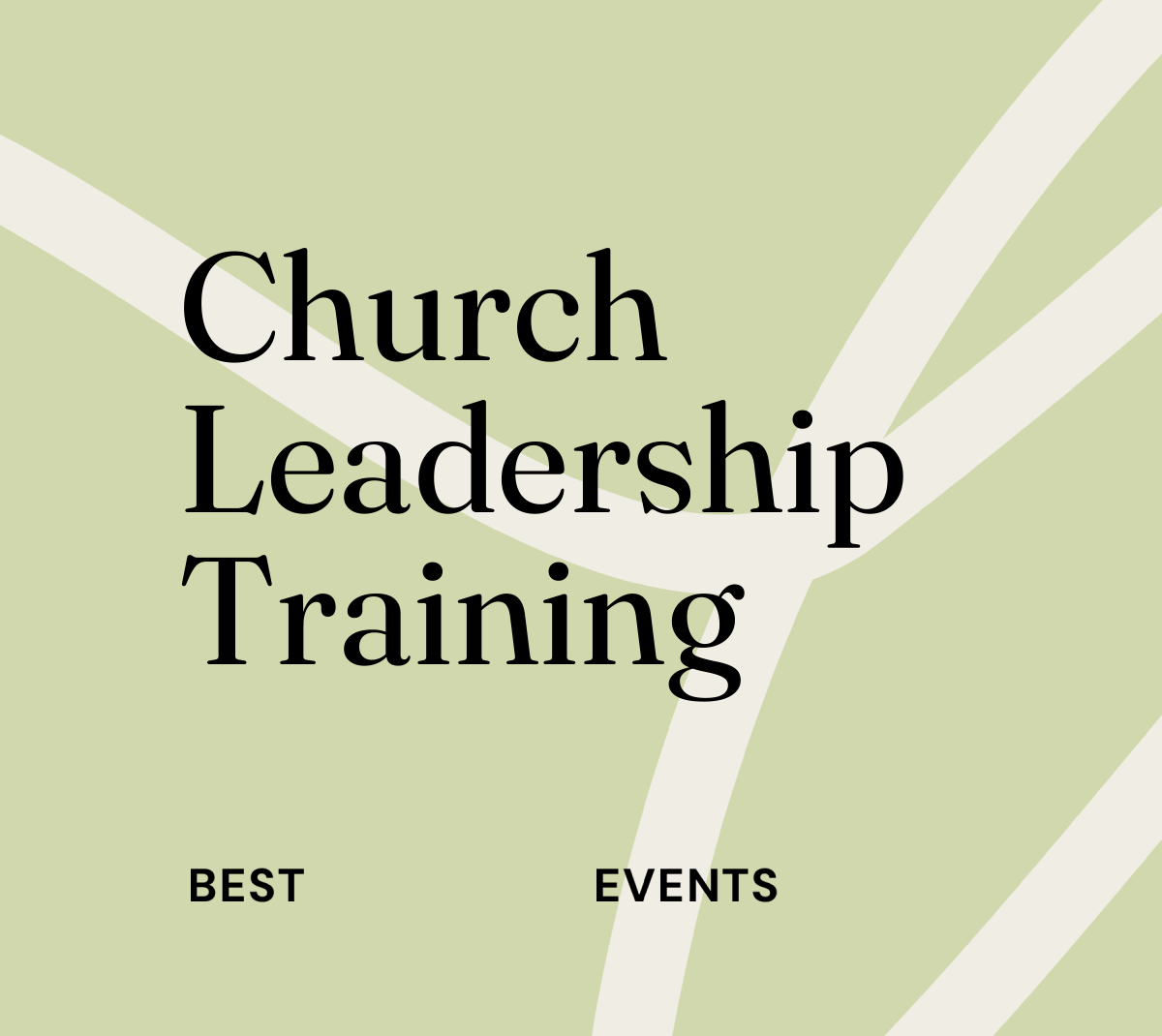 Church Leadership Training Programs (Top Ten Options for 2025) - The ...