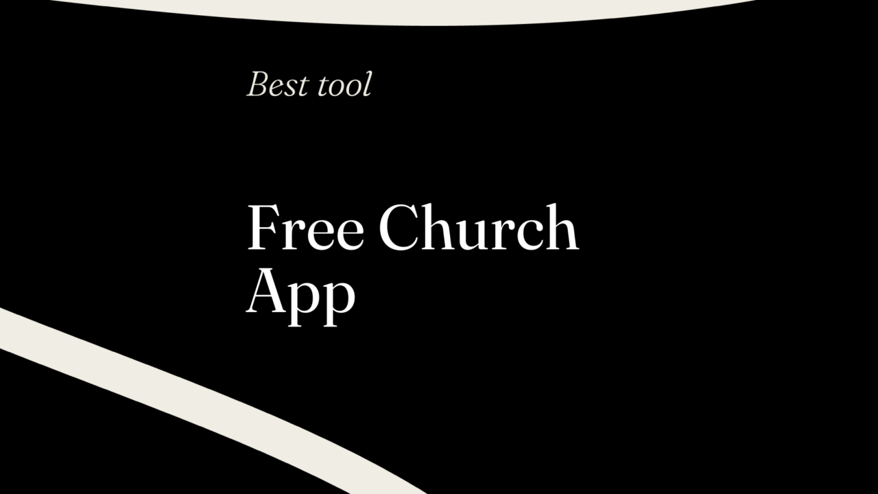 13 Best Free Church App Reviewed in 2026
