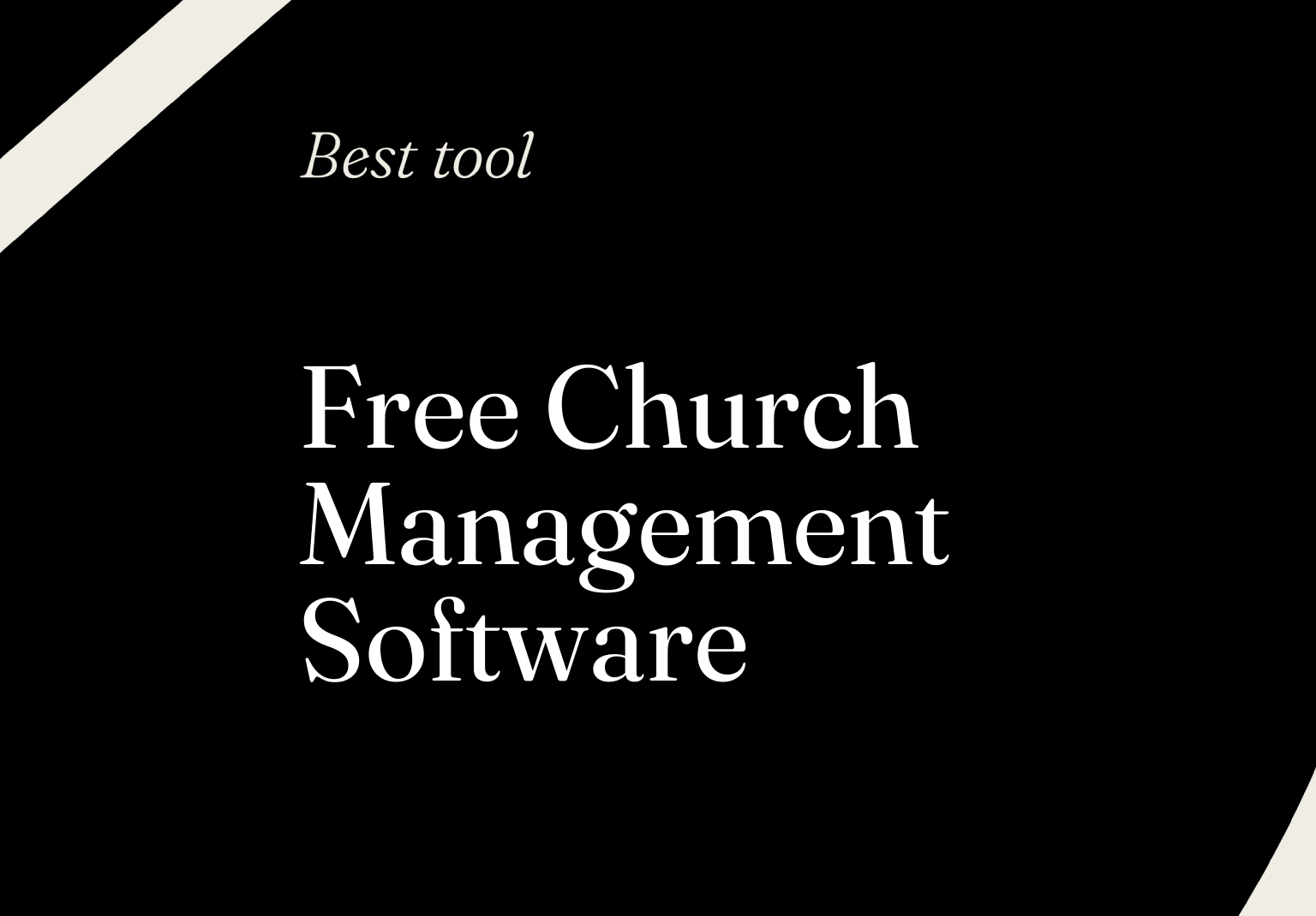 The Best Free Church Management Software (for 2026) - The Lead Pastor